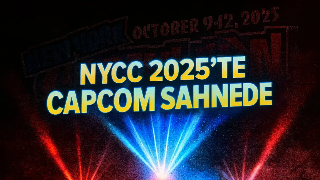 NYCC 2025 Capcom Paneli: Hangi Oyunlar Bekleniyor?